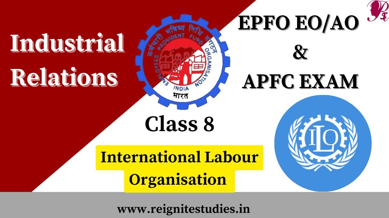 Class 8: International Labour Organisation || UPSC EPFO || APFC #epfo # ...