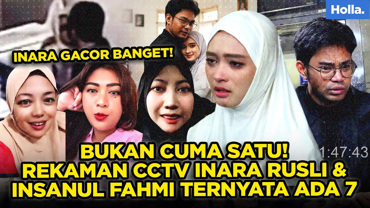 BUKAN CUMA SATU! REKAMAN CCTV INARA RUSLI & INSANUL FAHMI TERNYATA ADA ...