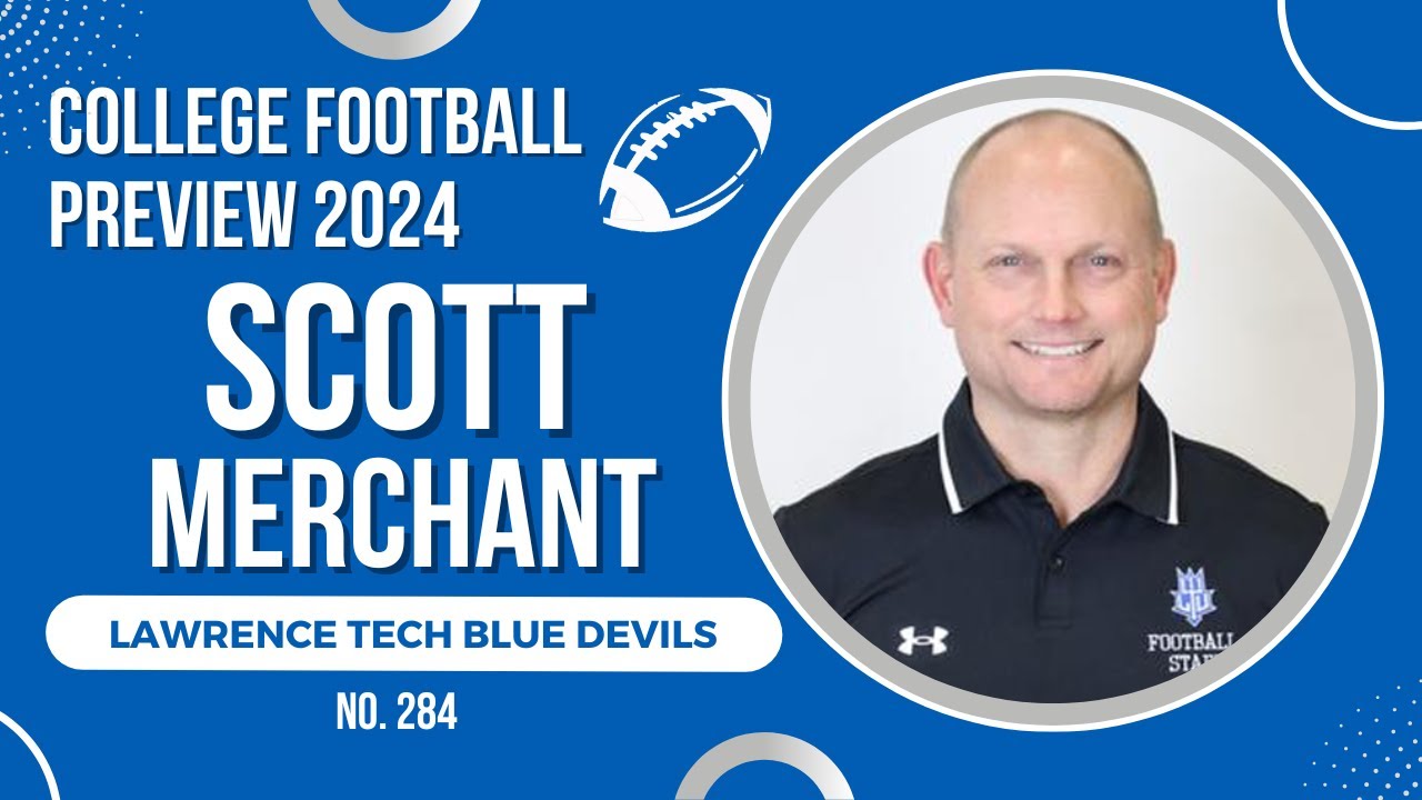 2024 College Football Preview - Lawrence Tech Blue Devils - YouTube