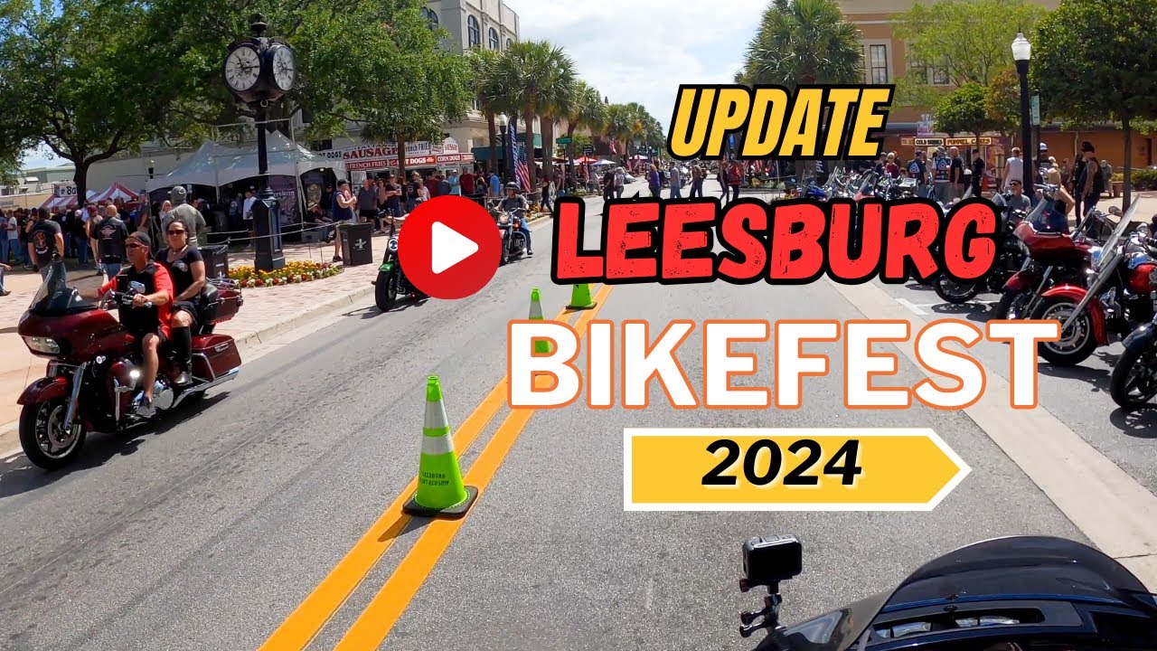 Leesburg Bikefest 2024 Update: Police, City, Harley-davidson, And More ...