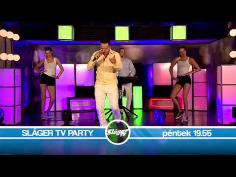 Sláger TV - Sláger TV Party (új időpont) - YouTube