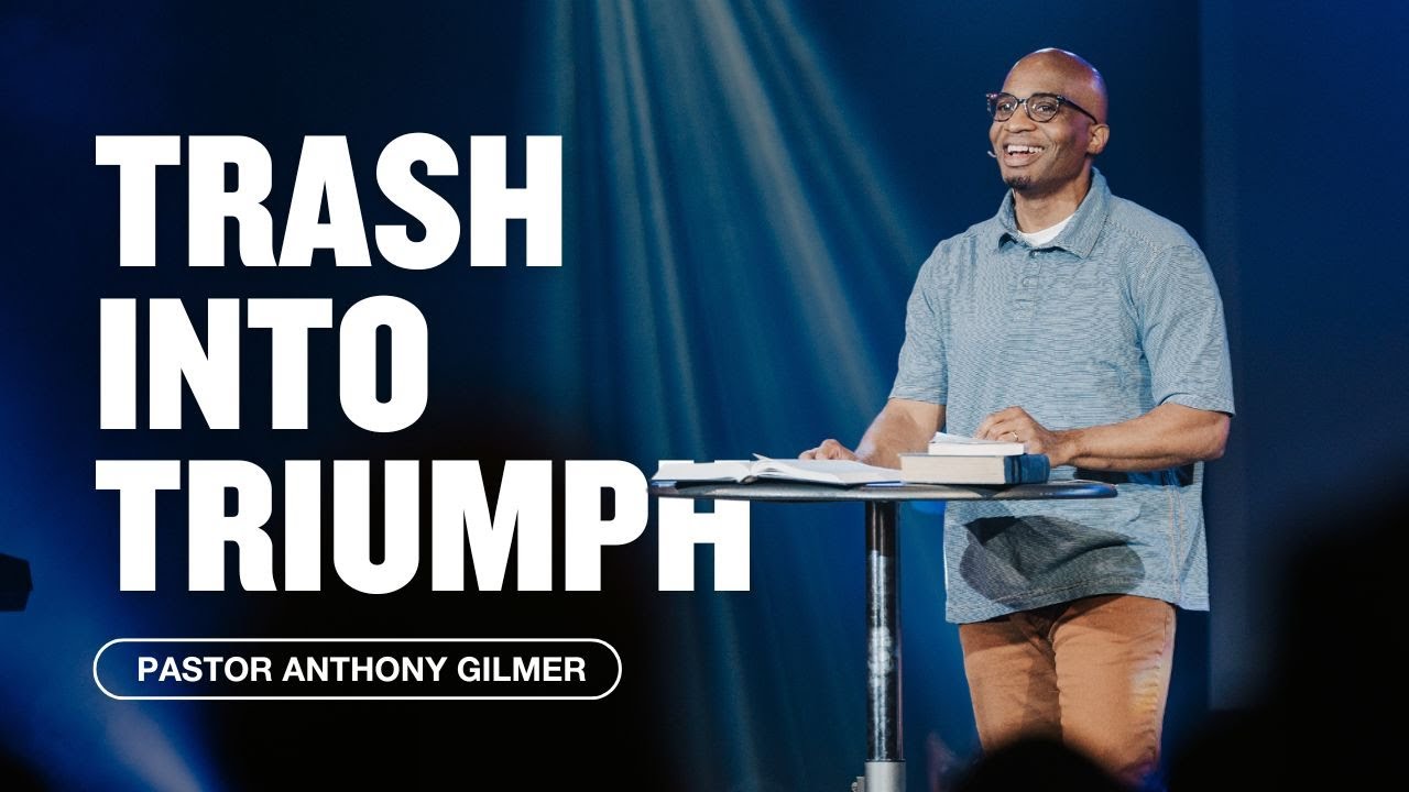 (Sermon) Trash Into Triumph // Find Your Place - YouTube