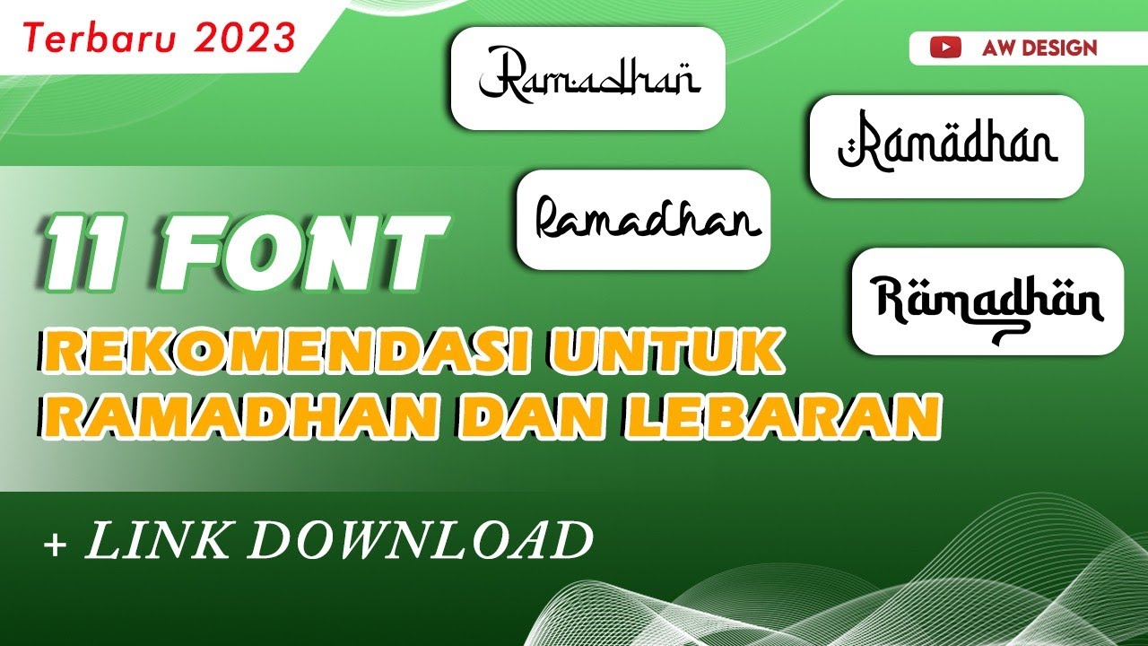 11 FONT REKOMENDASI UNTUK RAMADHAN DAN IDUL FITRI • LINK DOWNLOAD DI ...