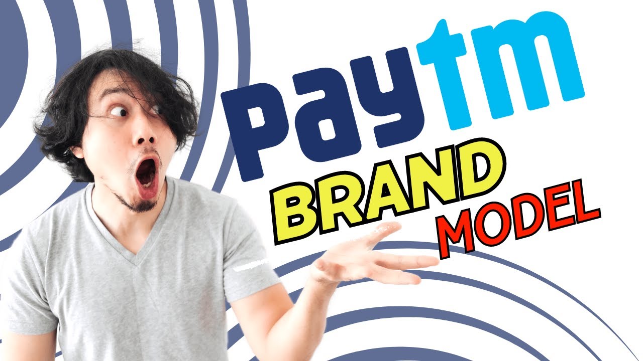 Explorin Paytm's Brand Model : How Paytm Became Market Leader | Paytm ...