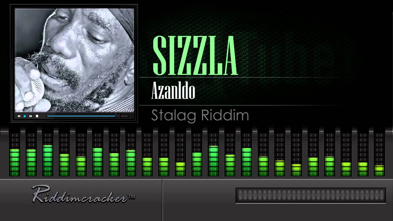 Sizzla - Azanldo (Stalag Riddim) [HD] - YouTube