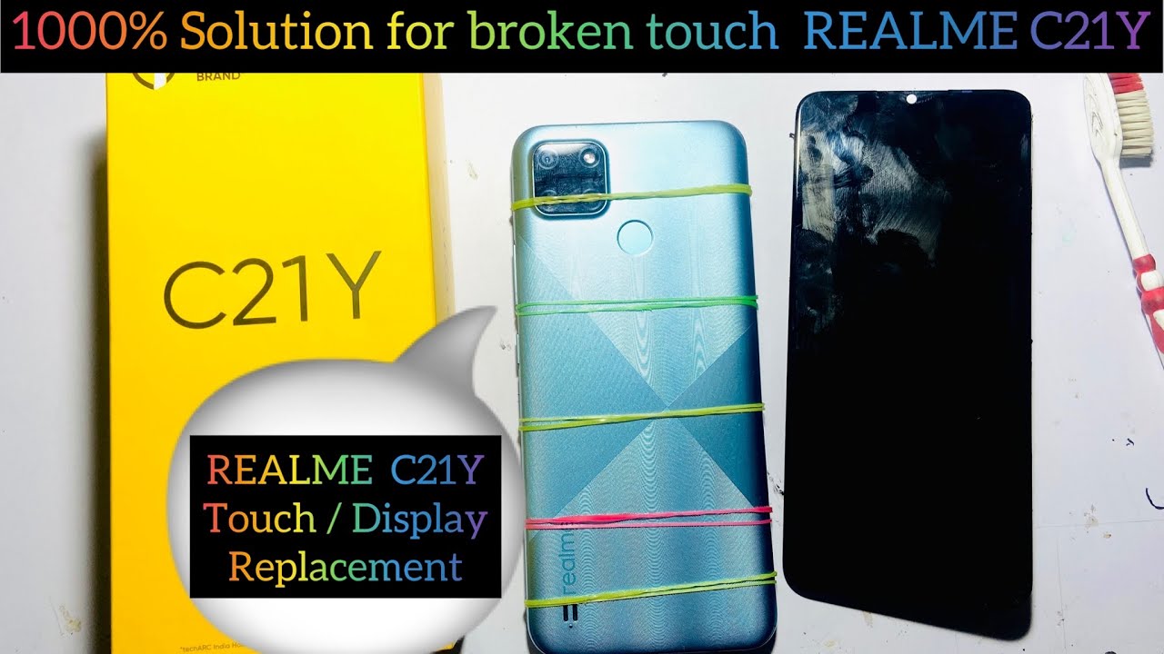 REALME C21Y ; Broken touch & Display Replacement || Repair Realme c21y ...