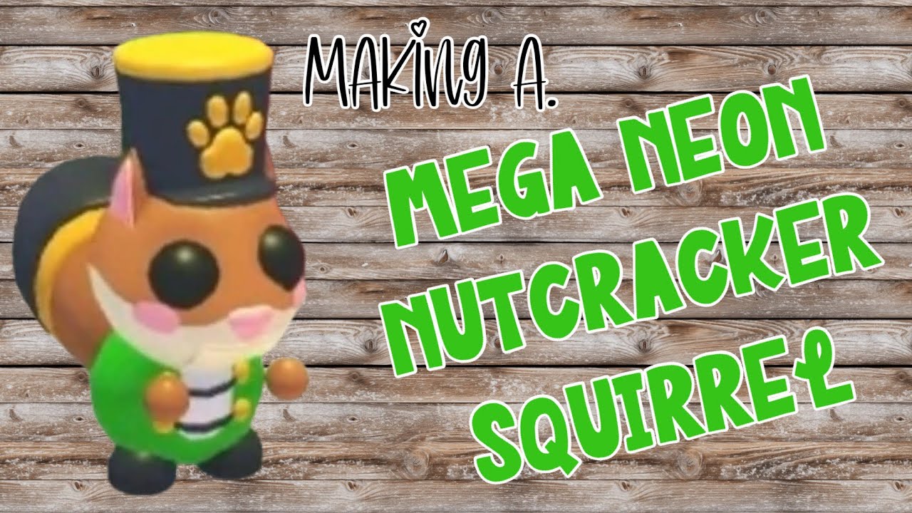 J&F Playz - Making a... MEGA NEON NUTCRACKER SQUIRREL! @PlayAdoptMe #adoptme #arcticexpress ...