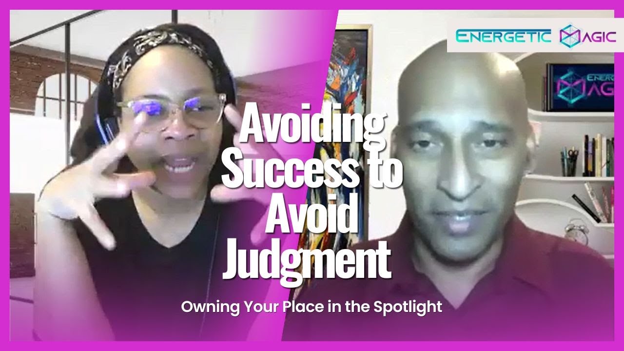 Avoiding Success to Avoid Judgment - Owning Your Place in the Spotlight ...
