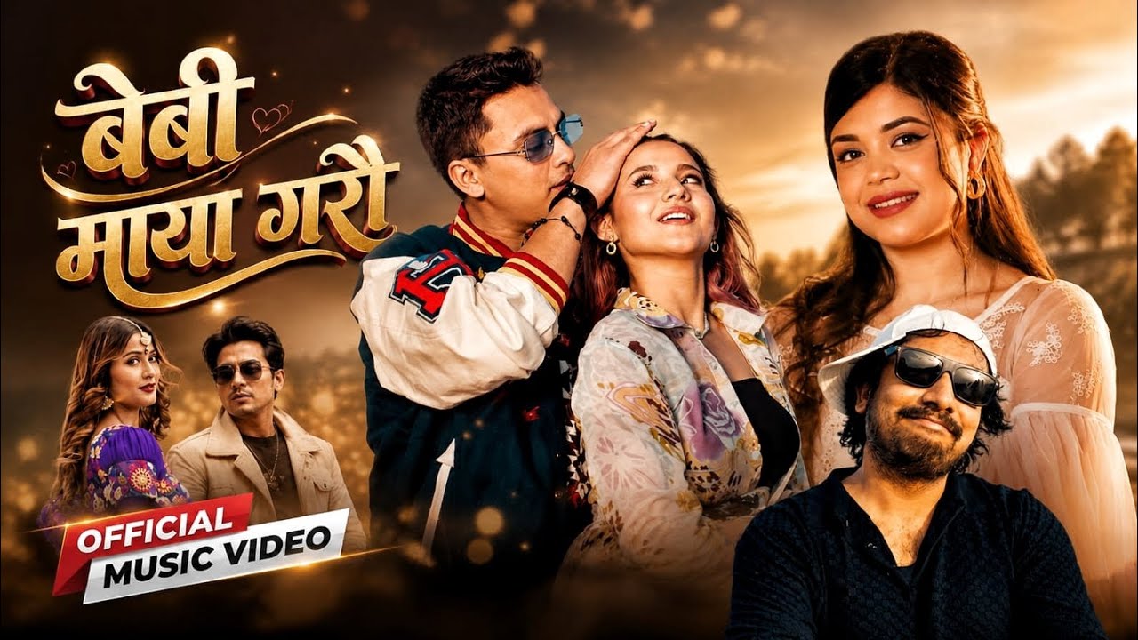Bebi Maya Garau - Paul Shah - Anjali Adhikari - Khem Century ...