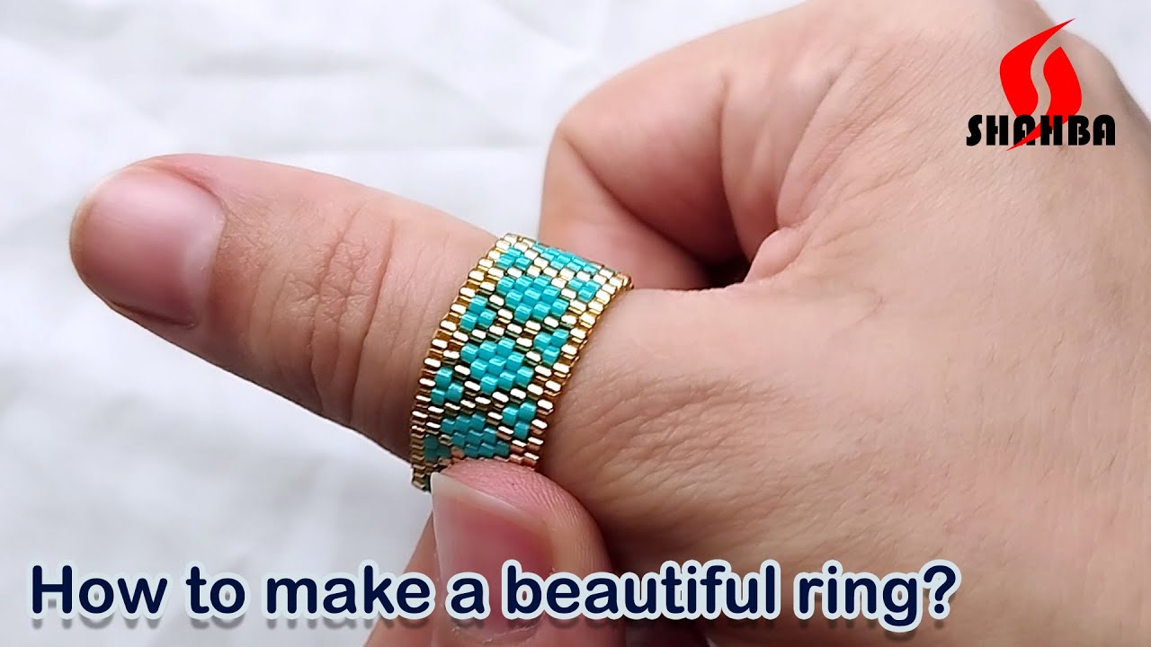 How to make a beautiful ring? Japanese Miyuki beads - shahba art ...