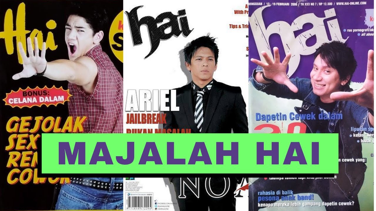 Majalah HAI With The 100 Best HAI Covers Of All Time (Male Cover) - YouTube
