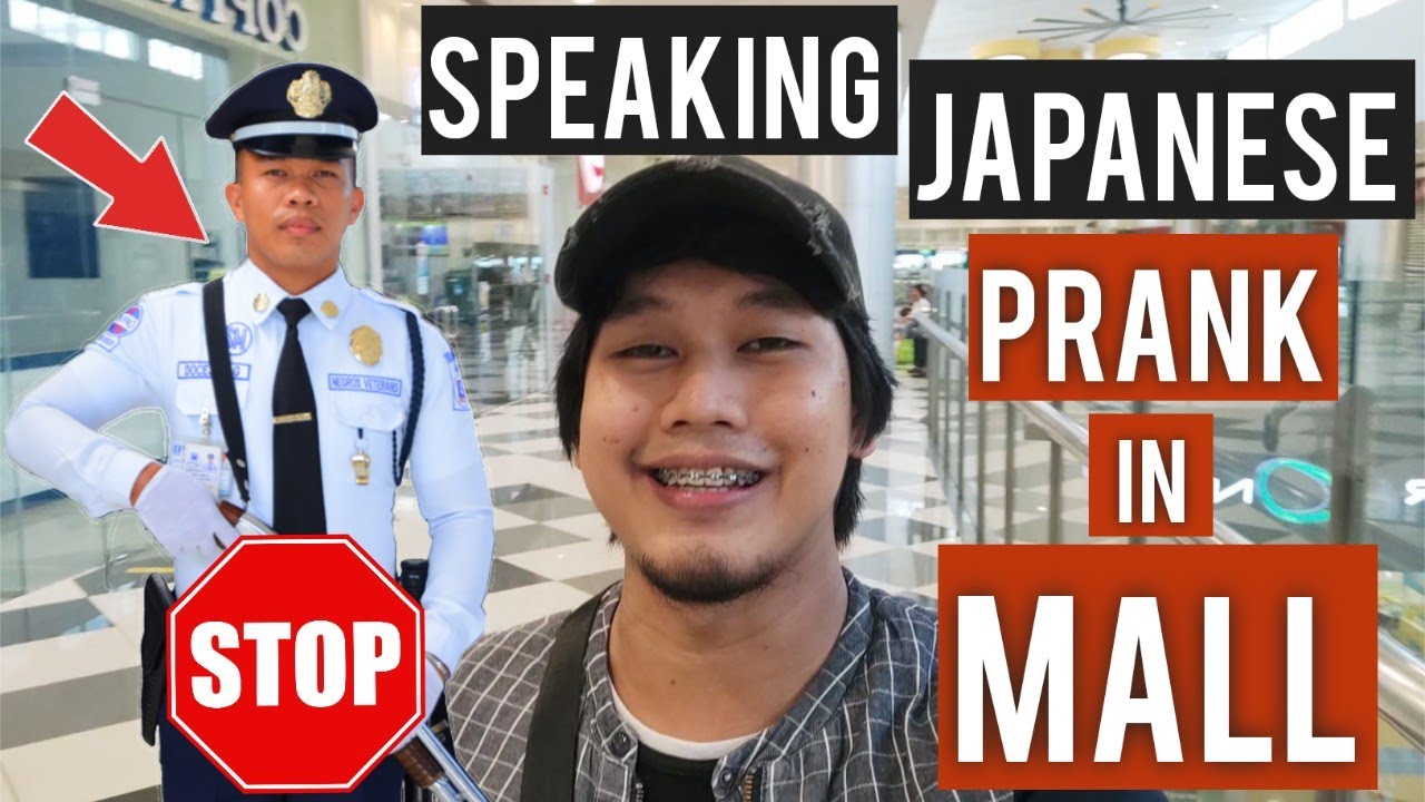 SPEAKING JAPANESE PRANK IN MALL PH. SUPER FUNNY HAHA | FIRST PRANK ...