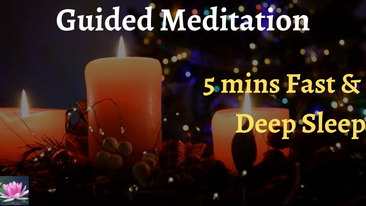 5 minutes of Guided Meditation - Fast & Deep Sleep, let you sleep ...