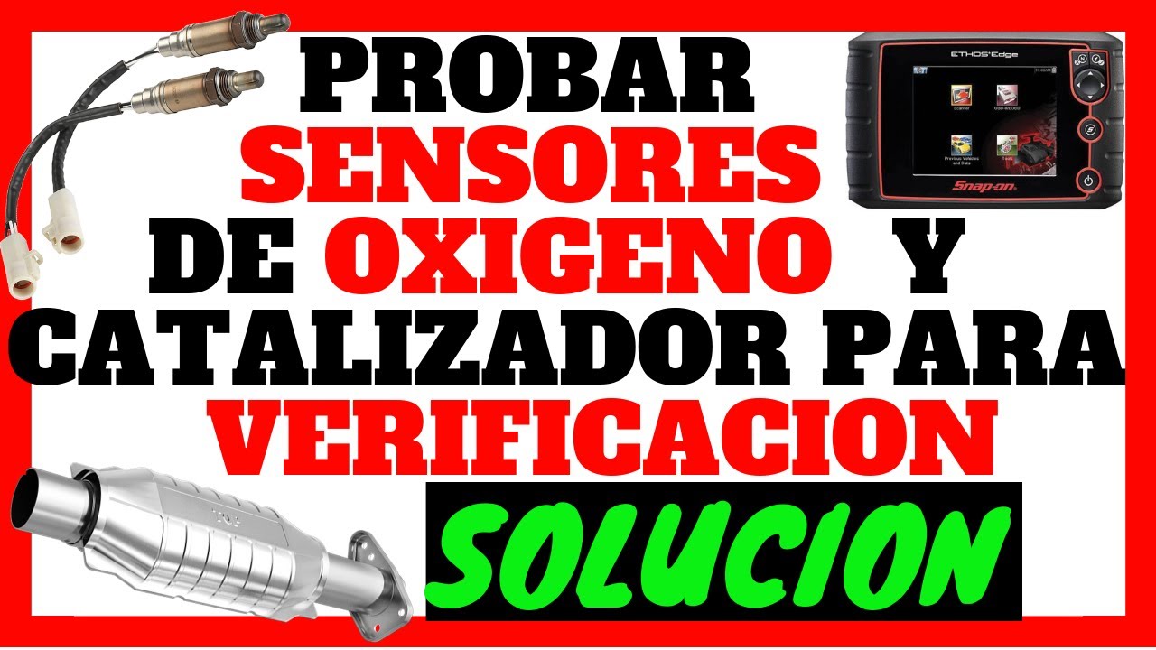 como CHECAR un SENSOR de OXIGENO de 4 cables con SCANNER utilizando ...