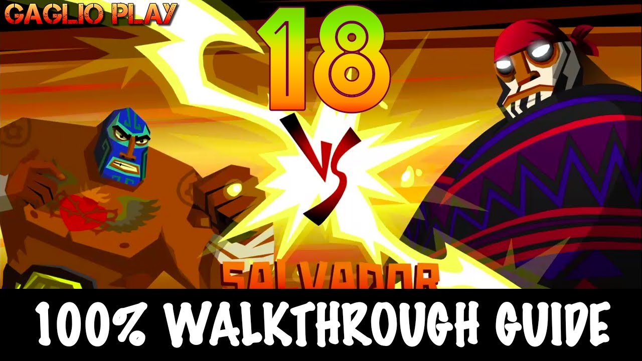 GUACAMELEE! 2 - Walkthrough Part 18 (ENDING) - YouTube
