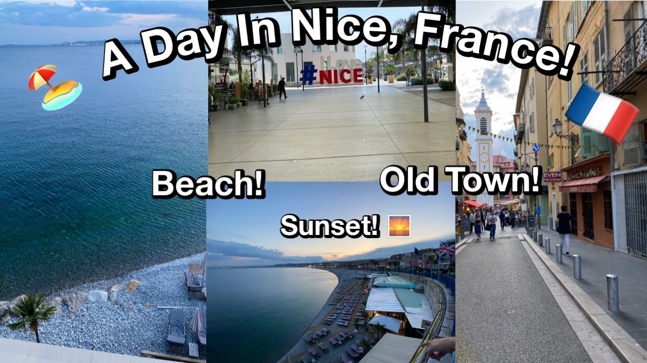Flying & Spending A Day In Nice, France! Day 4! - YouTube