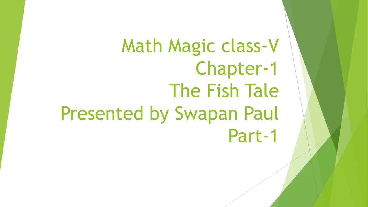 Math NCERT Chapter 1 The Fish Tale - YouTube
