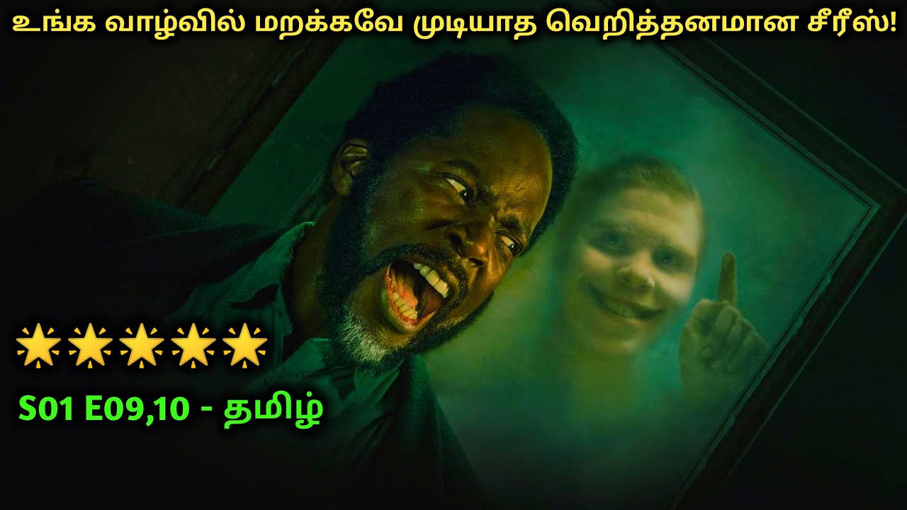 6 மணிக்கு மேல வெளிய வந்தா சங்குதான்! From S01 E09&10 explained in Tamil ...