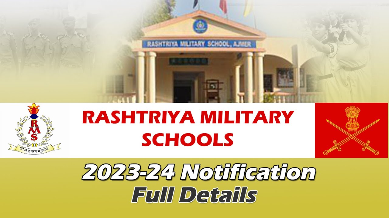 RMS Notification 2023|| RASHTRIYA MILITARY SCHOOLS-INDIA||Full Details ...