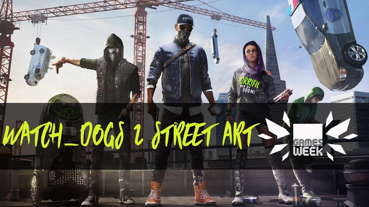 Watch_Dogs 2 Street Art - Milan Gamesweek 2016 - YouTube