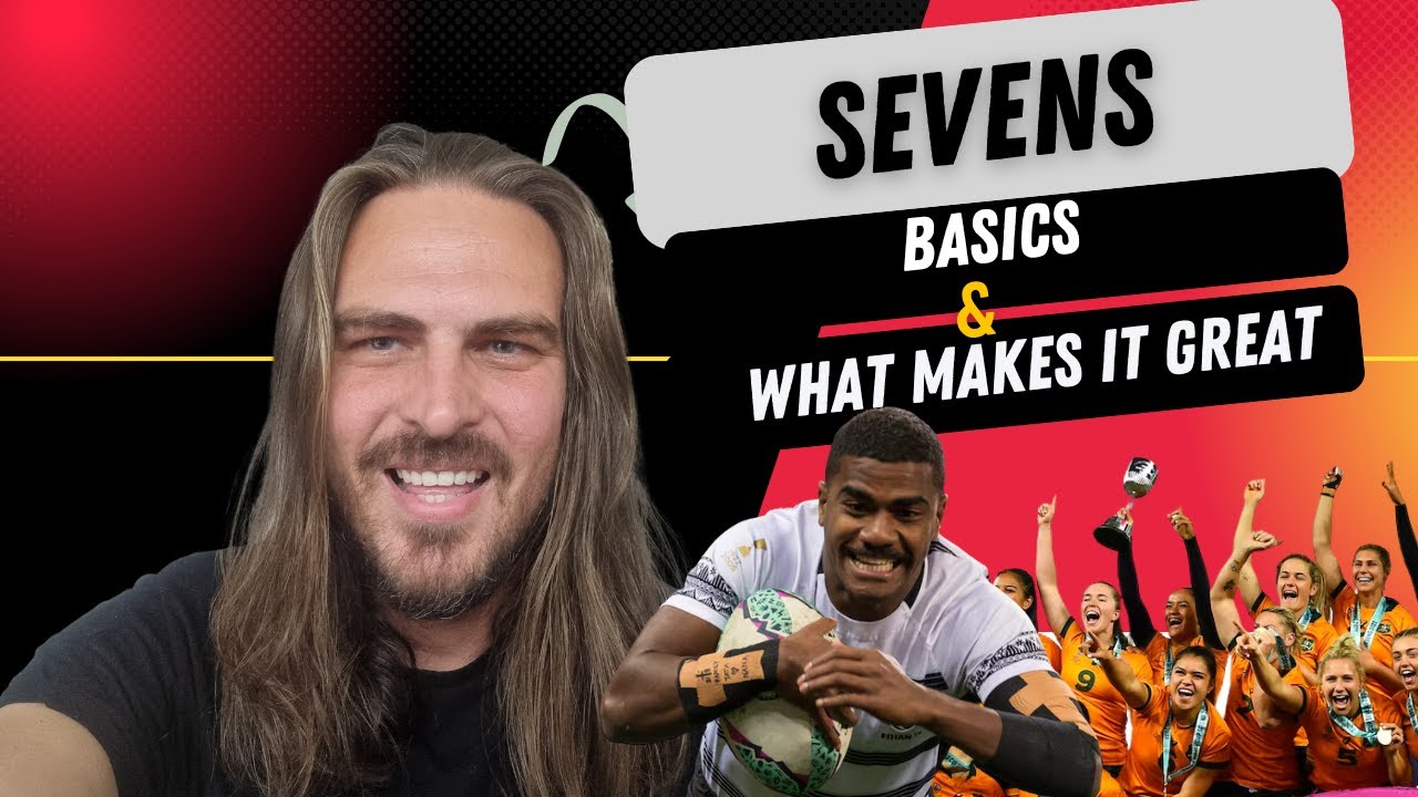 Rugby 101: Sevens - Basics and what makes it great - YouTube