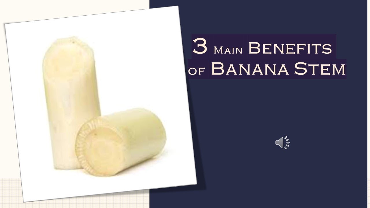 3 Main Benefits of Banana Stem# Wonders Of Banana Stem - YouTube