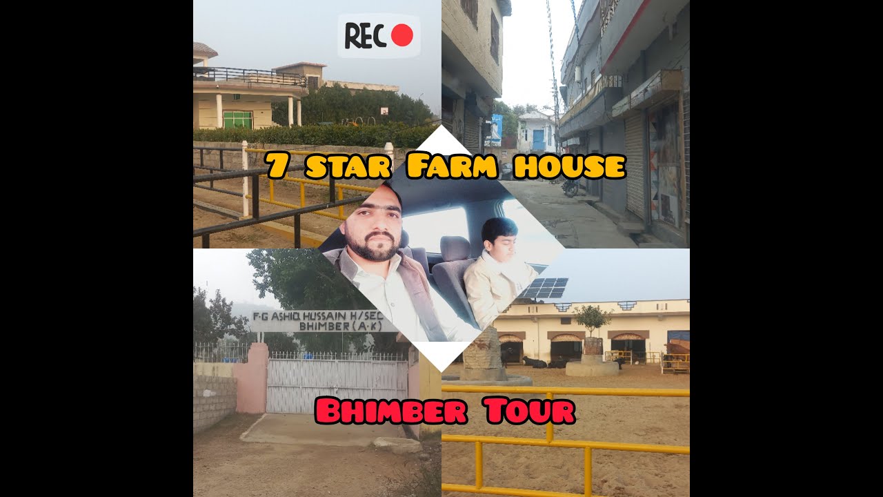 Bhimber Azad kashmir tour | Seven Star farm house | @ChaudharyVlogs.1 ...