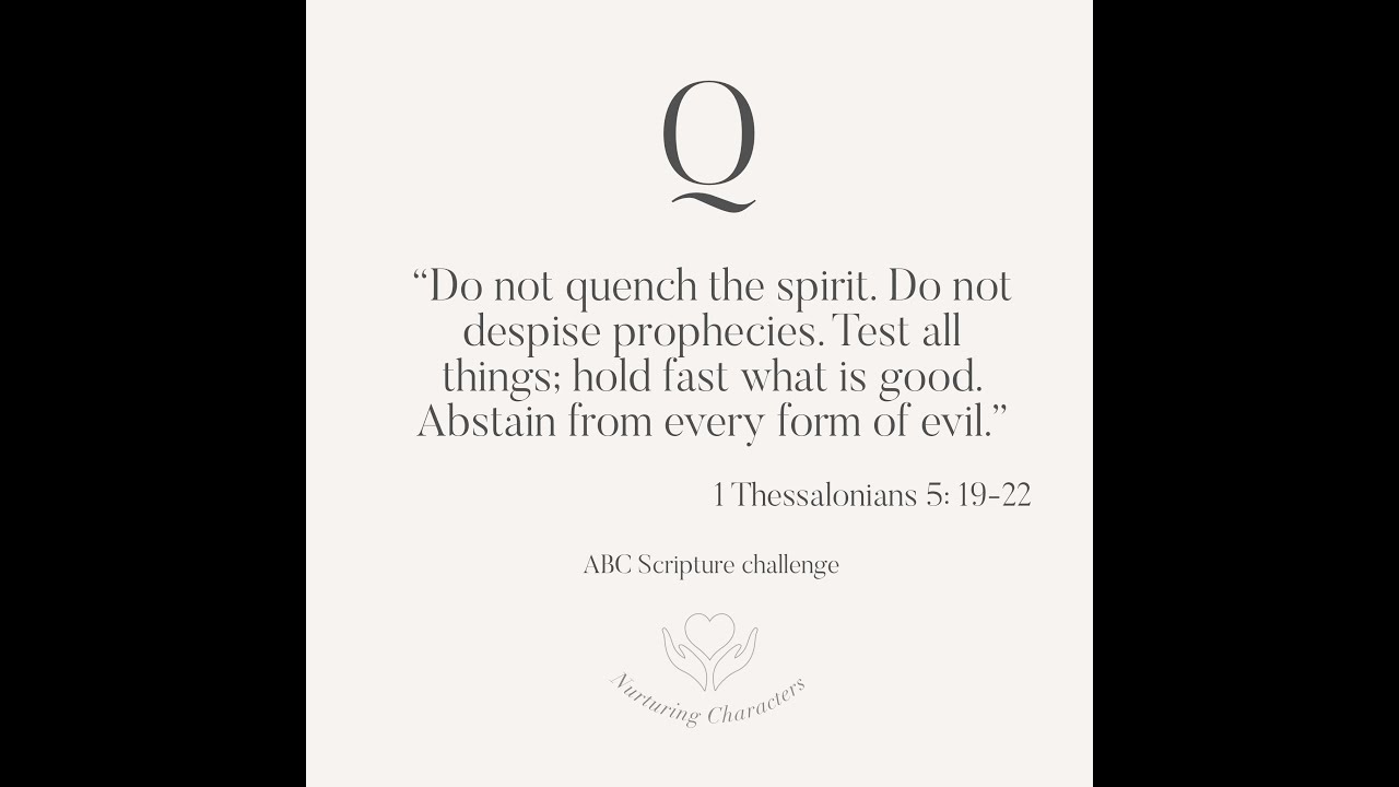 ABC Scripture Challenge - Q "Do Not Quench the Spirit" - YouTube