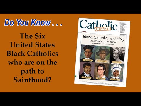 DYK the Six United States Black Catholics who are on the path to ...
