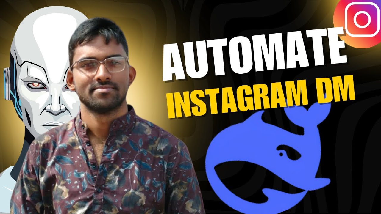 How to AUTOMATE Instagram DM using DeepSeek AI - YouTube