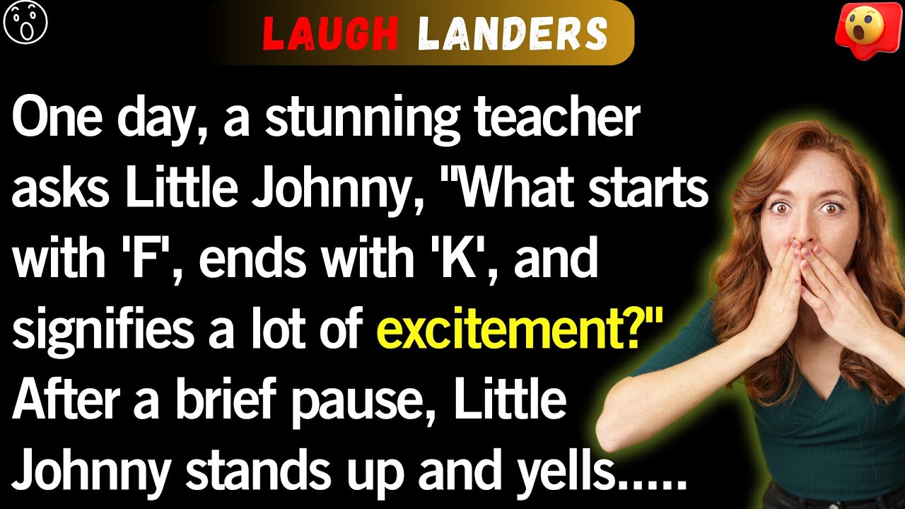 BEST JOKE OF THE Month! - Little Johnny and A stunning teacher. | Funny ...