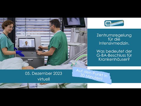 ZTG-Faktencheck: G-BA-Beschluss zur Zentrumsregelung für die Intensivmedizin
