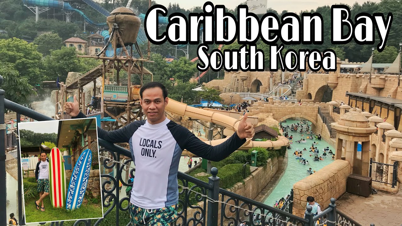 CARRIBEAN BAY WATER PARK IN YONGIN | SOUTH KOREA - YouTube