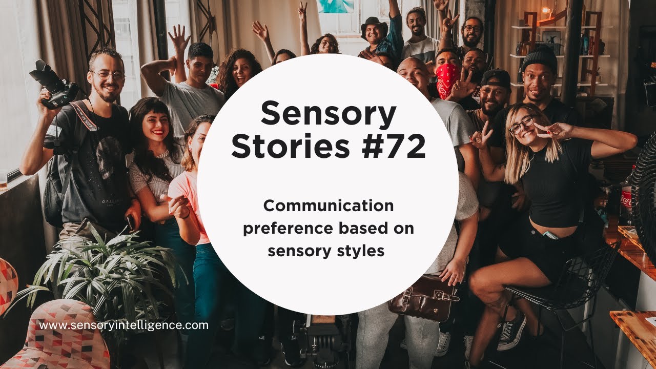 Sensory stories # 72: Meetings and communication based on your sensory ...