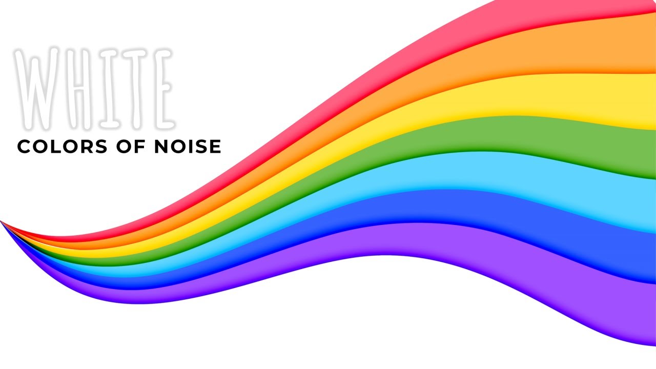Colors of Noise : White Noise | Episode 4 | 1 Hour 4K - YouTube