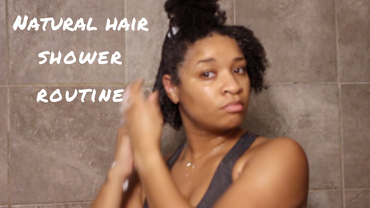 MY NATURAL HAIR SHOWER ROUTINE! - YouTube