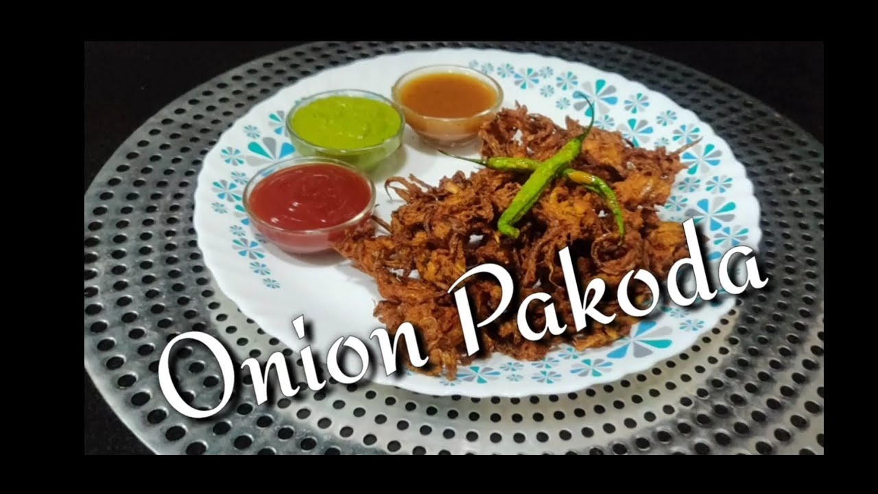 Crispy Onion Pakoda | How to make onion pakoda | Teatime snacks | Pyaz ...