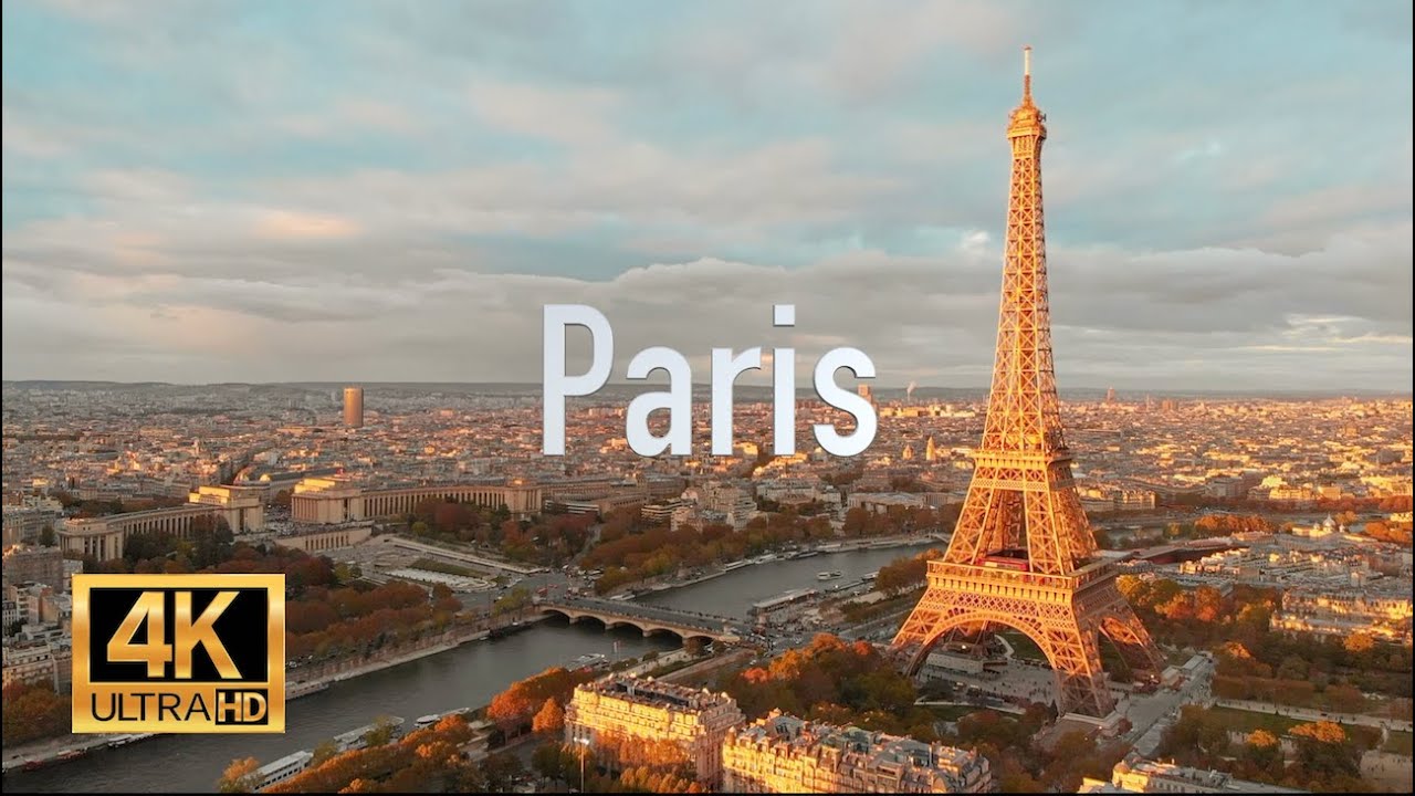 4K Paris City | Eiffel Tower | Drone Footage - YouTube