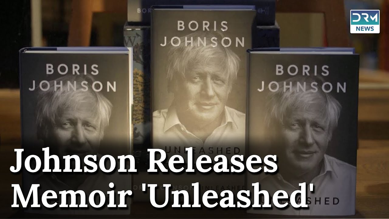 UK Former PM Boris Johnson's Memoir 'Unleashed' Hits Shelves | AC1B ...