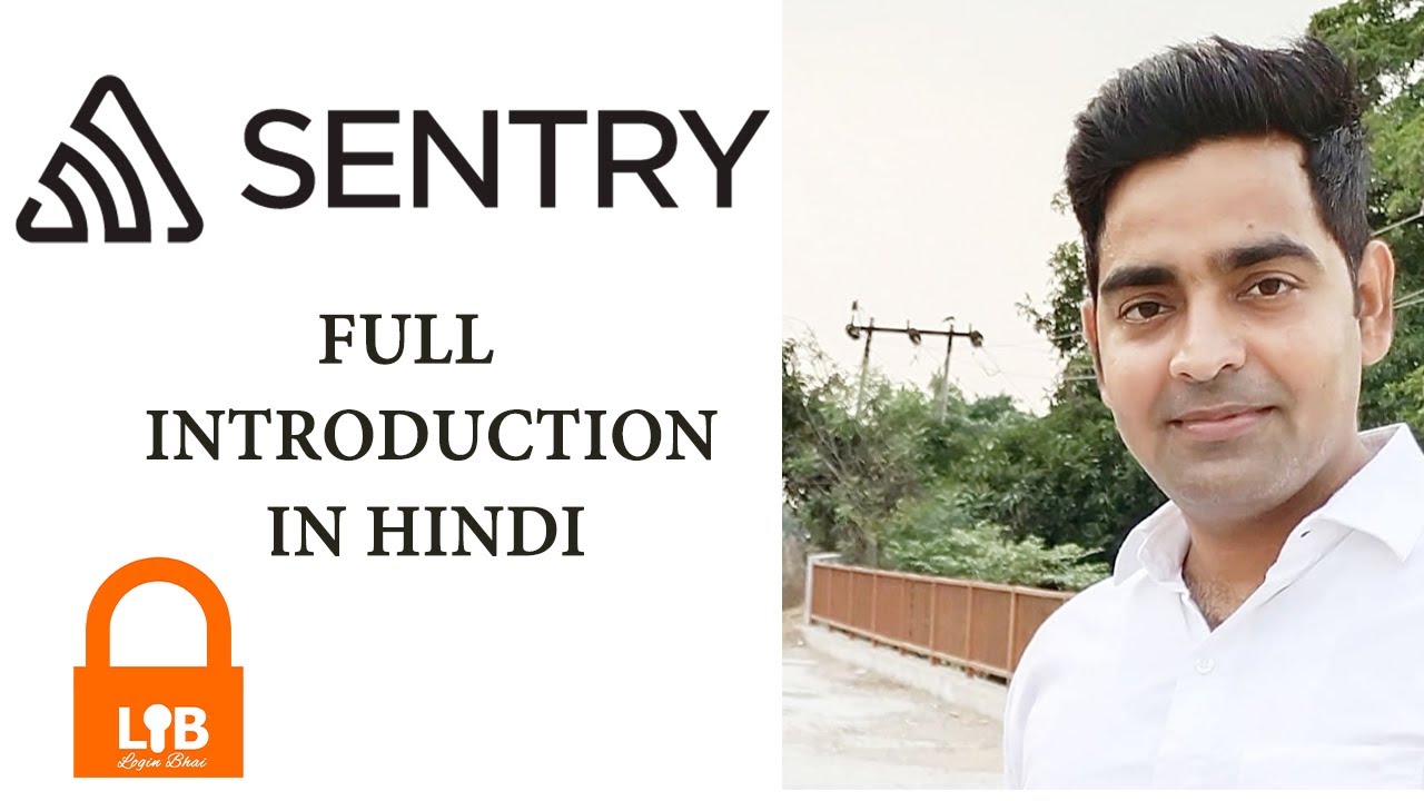 What is sentry? full introduction in hindi - YouTube