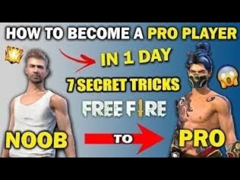How To Become a Pro Player ll Free FIRE ll GARENA FREE FIRE - YouTube