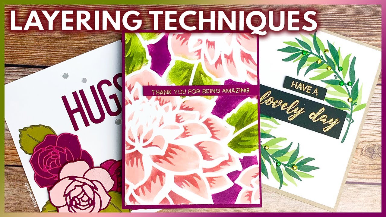 Layering Techniques For Card Making And Paper Crafts - YouTube