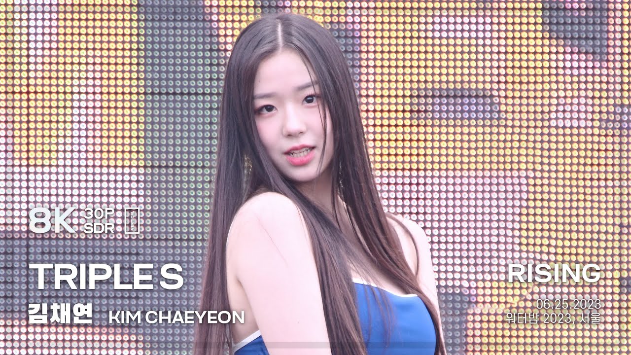 230625 트리플에스 (tripleS)-Rising (김채연) 직캠 @워터밤 8K30P - YouTube