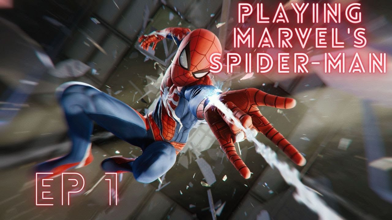 Marvel's Spider-Man gameplay walkthought episode 1 - YouTube