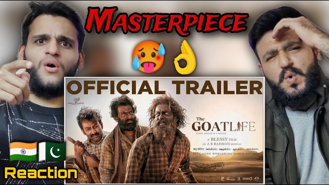 Aadujeevitham - The Goat Life Trailer Reaction | Prithviraj Sukumaran ...