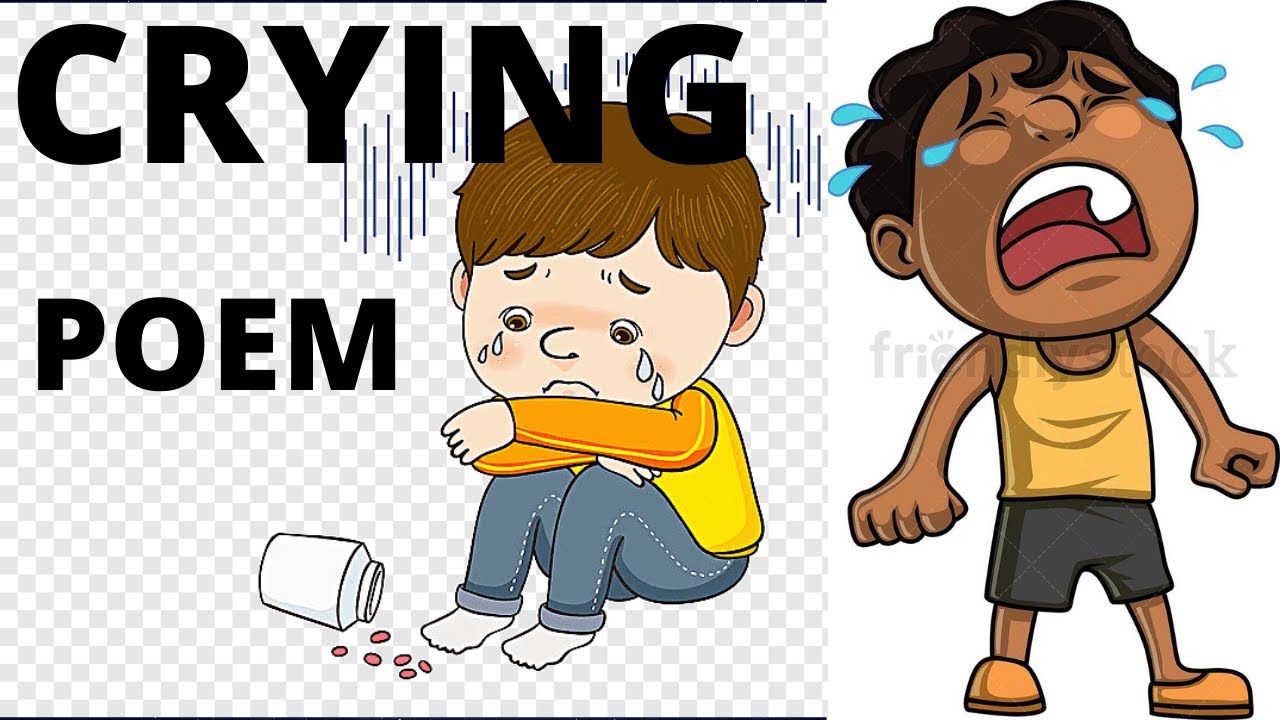 Crying | Poem | NCERT | Class-5 | English | Unit-3 | Explanation - YouTube