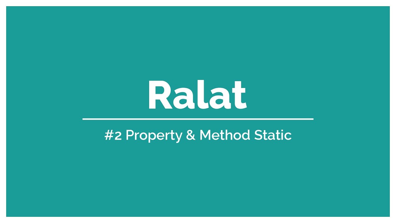 #2 Property dan Method Static | KONSEP PBO / OOP - YouTube