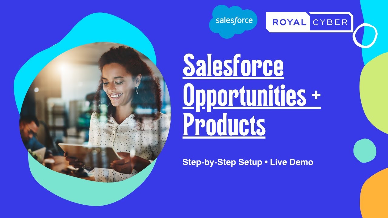 Salesforce Opportunity & Product Setup | Step-by-Step Guide + Live Demo ...