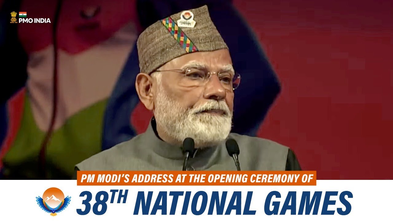 PM Narendra Modi's address at the opening ceremony of 38th National ...