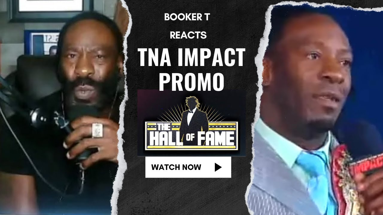Booker T REACTS to his old TNA Impact Promos - YouTube